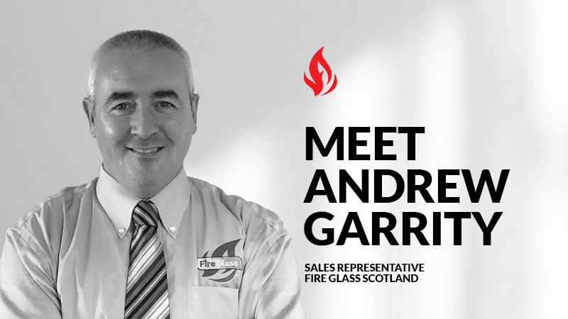 ANDREW GARRITY - FIRE RATED GLASS